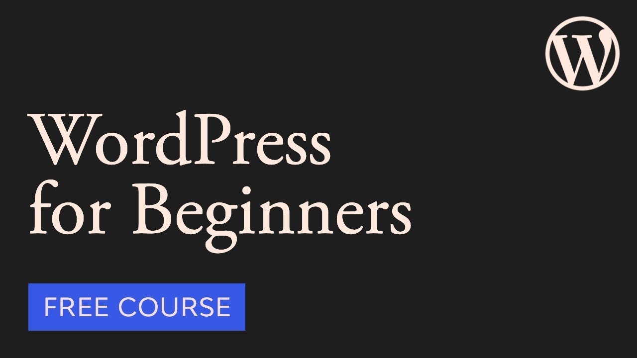 WordPress for Beginners | FREE COURSE - Best Service Insider