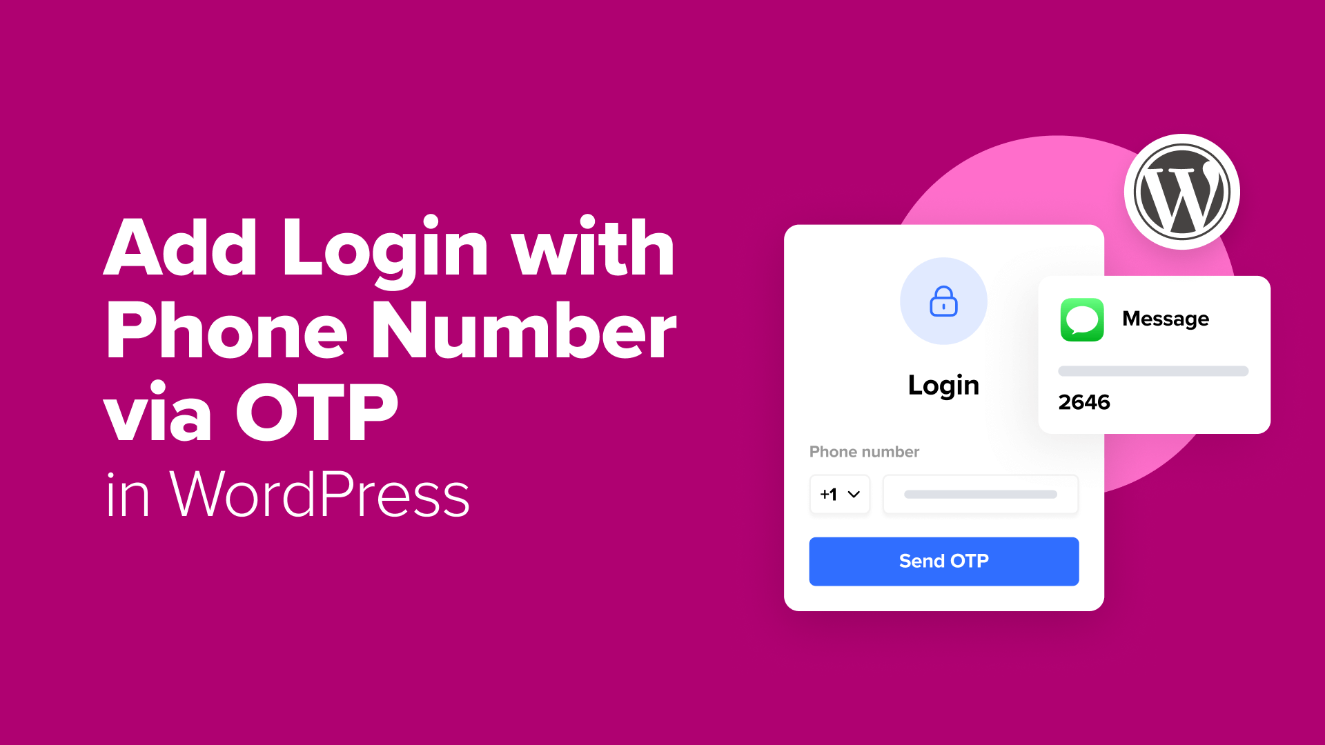 How to Add Login with Phone Number via OTP in WordPress - Best Service ...