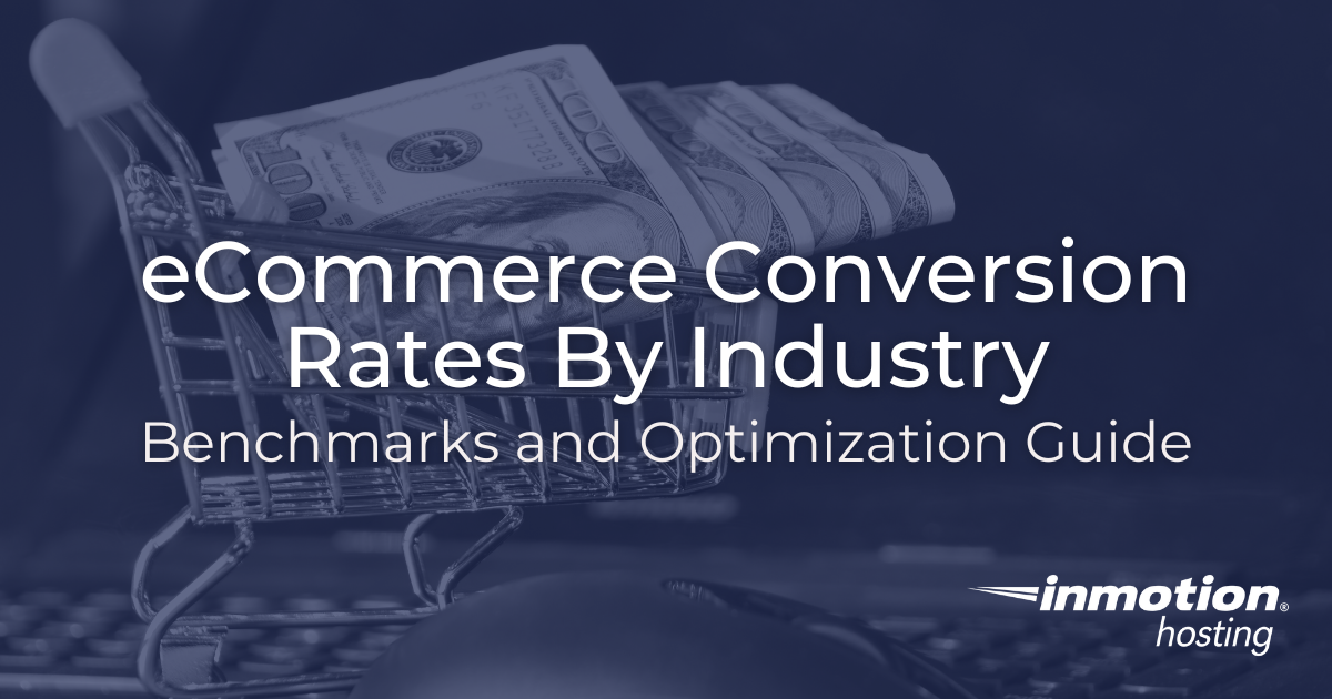 eCommerce Conversion Rates by Industry - Best Service Insider